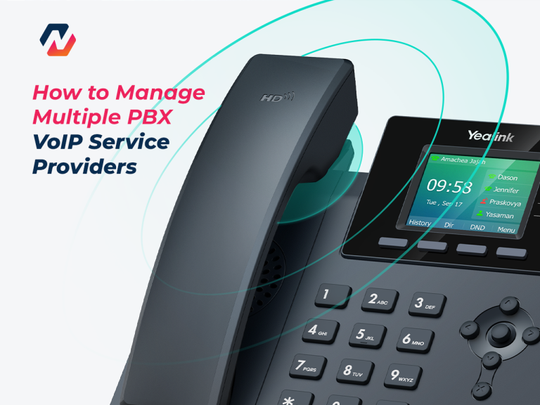 How to Manage Multiple PBX VoIP Service Providers _ NetraClos