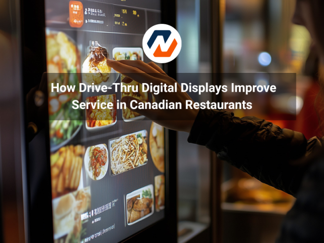 How Drive-Thru Digital Displays Improve Service in Canadian Restaurants ...