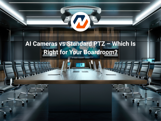 AI Cameras vs Standard PTZ – Which Is Right for Your Boardroom ...